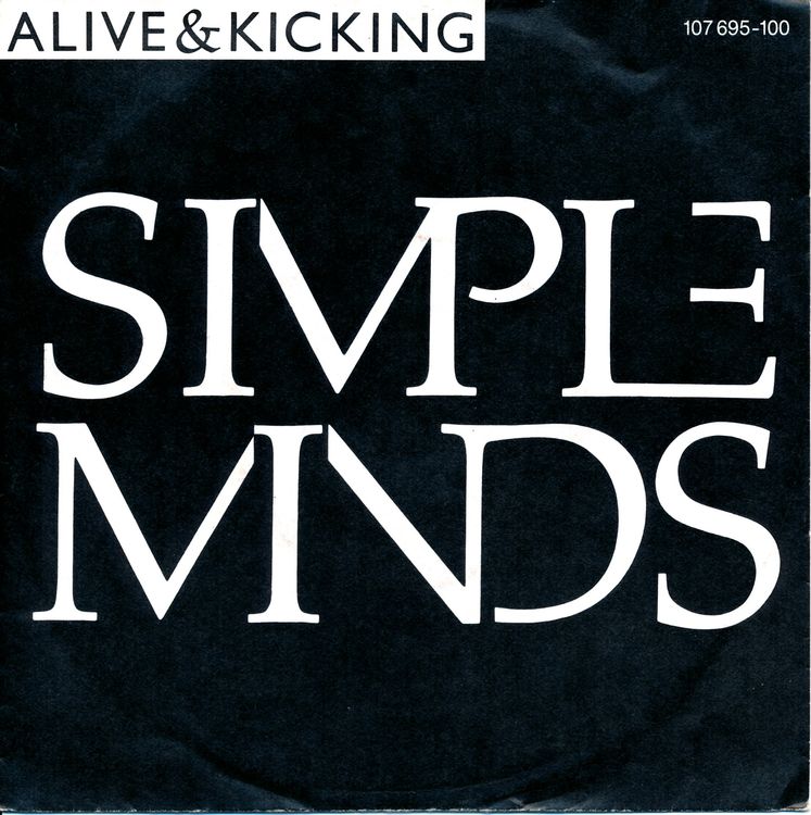 SIMPLE MINDS - ALIVE & KICKING (7'' Single) (Gebraucht) in Hedingen für ...