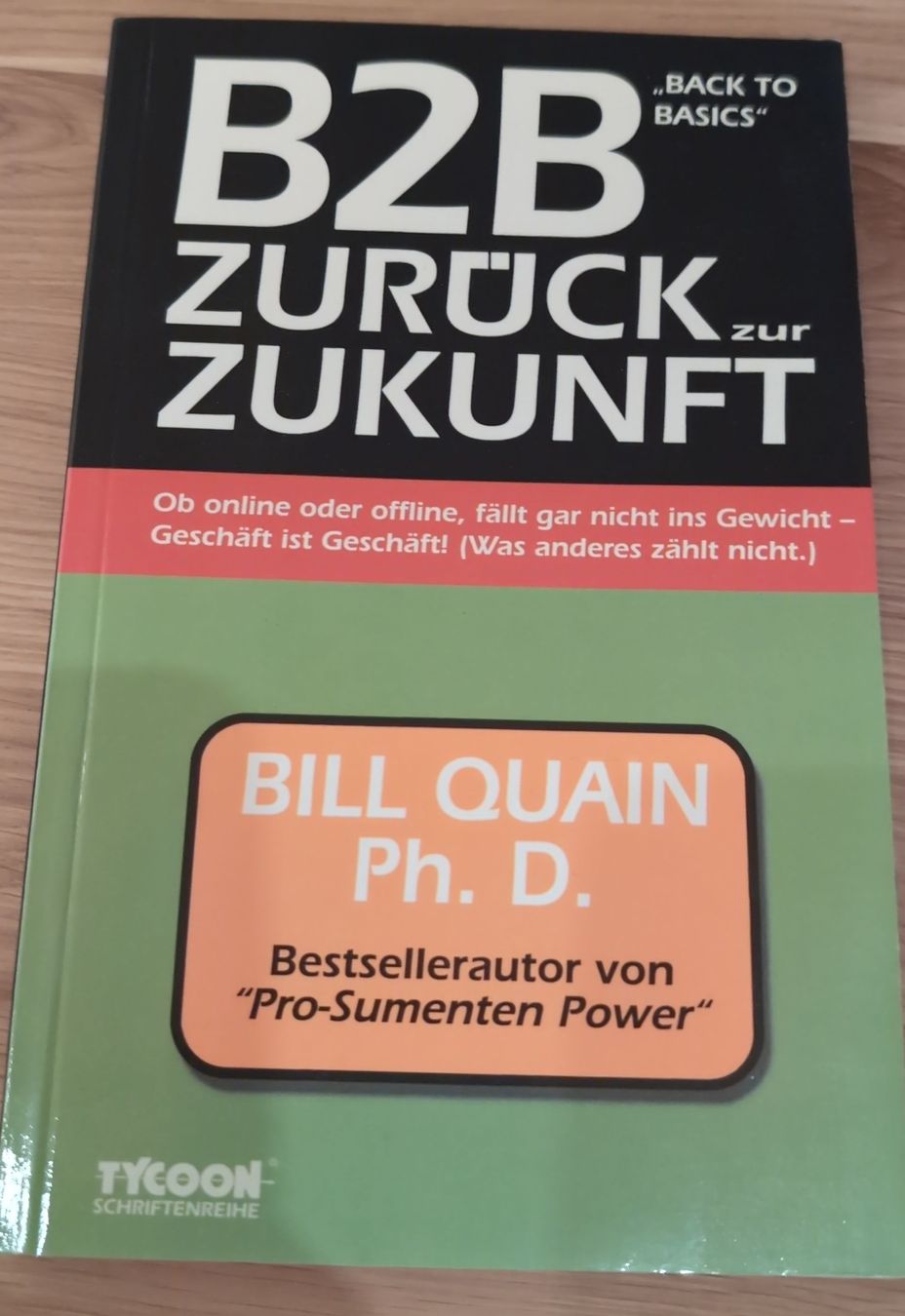 B2B - Zurück zur Zukunft - Bill Quain Ph.D., Top Zustand (Gebraucht) in ...
