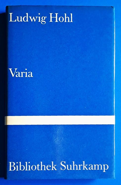 Ludwig Hohl: Varia. Erstausg. 1977 in dieser Form in BS | Kaufen auf ...