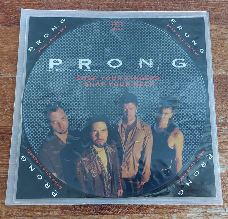 Prong – Snap Your Fingers, Snap Your Neck (Picture) (Neu (gemäss ...