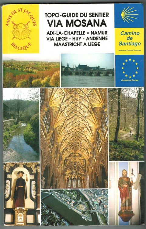 Topo Guide Via Mosana Ch De St Jacques Belgique 2007 Kaufen Auf
