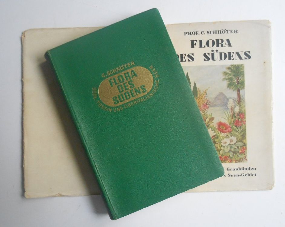 Carl Schröter. Flora des Südens. 1936. Mit 72 Tafeln. (Gebraucht) in ...