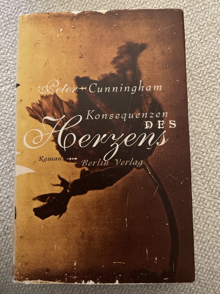 Konsequenz des Herzens - Peter Cunningham (Neu (gemäss Beschreibung ...