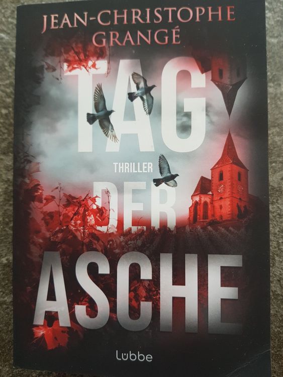 TAG DER ASCHE / Jean-Christophe Grange Thriller 2023 (Gebraucht) in ...