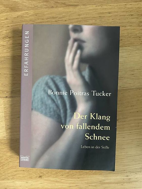 Der Klang von fallendem Schnee, Bonnie Poitras Tucker (Gebraucht) in ...
