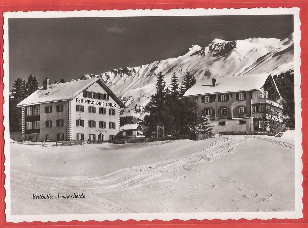 Valbella Lenzerheide - Haus der Ferienkolonie Chur ca. 1950 (Gebraucht) in Fislisbach für CHF 5 ...