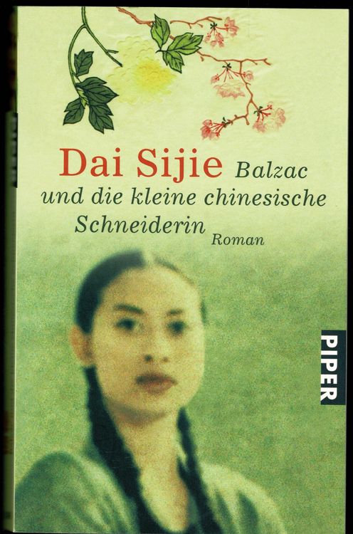Dai Sijie Balzac und die kleine chinesische Schneiderin (Gebraucht) in Hinwil für CHF 2 – mit ...
