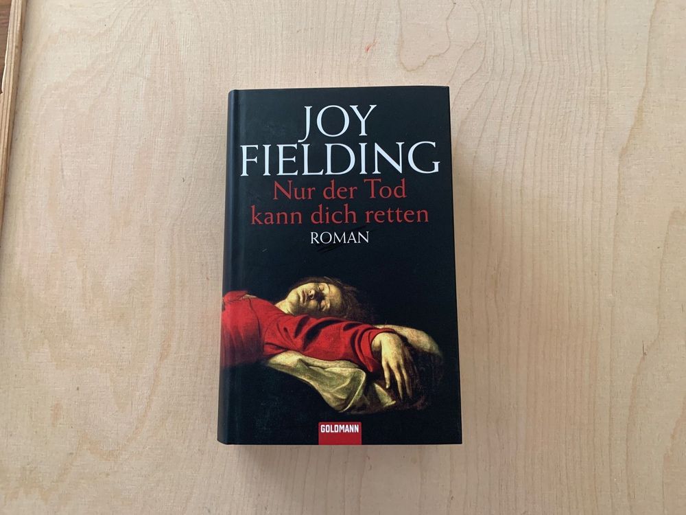 Buch Nur der Tod kann dich retten von Joy Fielding | Kaufen auf Ricardo