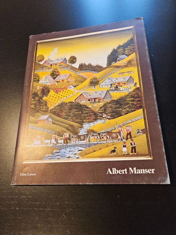 "Der Bauernmaler Albert Manser" (1987) | Kaufen auf Ricardo