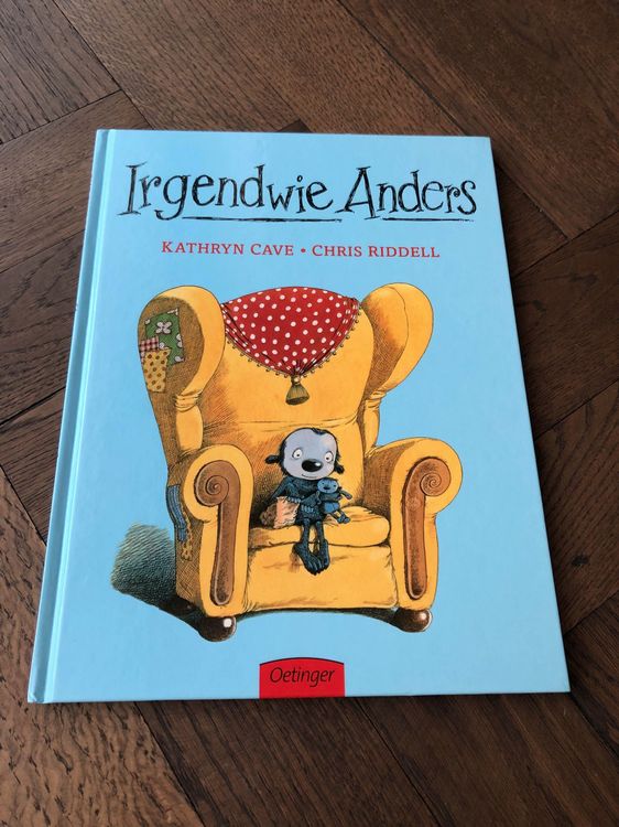 Irgenwie Anders, Kathryn Cave / Chris Riddell (Neu (gemäss Beschreibung ...