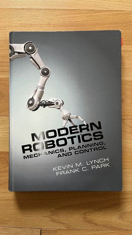 Modern Robotics: Mechanics, Planning, and Control Hardcover (Gebraucht ...