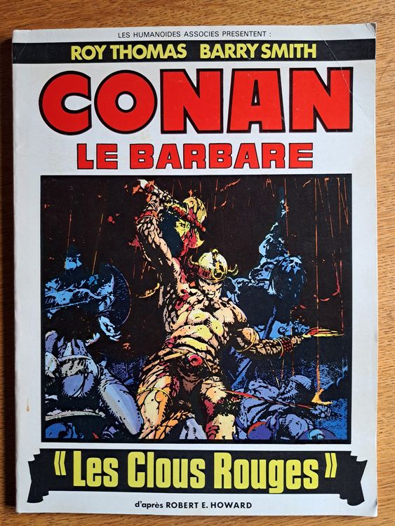 CONAN LE BARBARE - LES CLOUS ROUGES - Barry Smith E.O. (Neuf (Voir ...