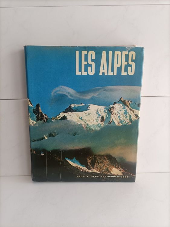 Les Alpes / Sélection du Reader’s Digest 1969 | Kaufen auf Ricardo Les Alpes / Sélection du Reader’s Digest 1969 | Kaufen auf Ricardo
