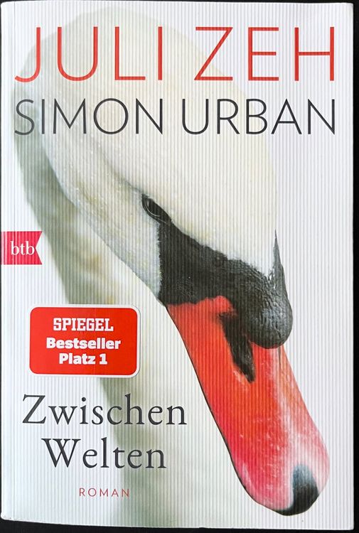 Juli Zeh | Simon Urban - Zwischen Welten | Kaufen auf Ricardo