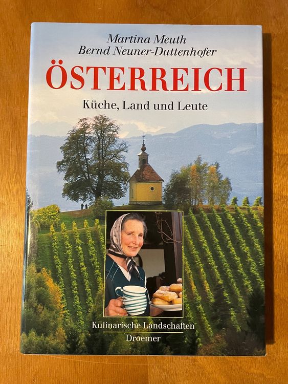 Meuth / Duttenhofer: Österreich. Küche, Land und Leute | Kaufen auf Ricardo