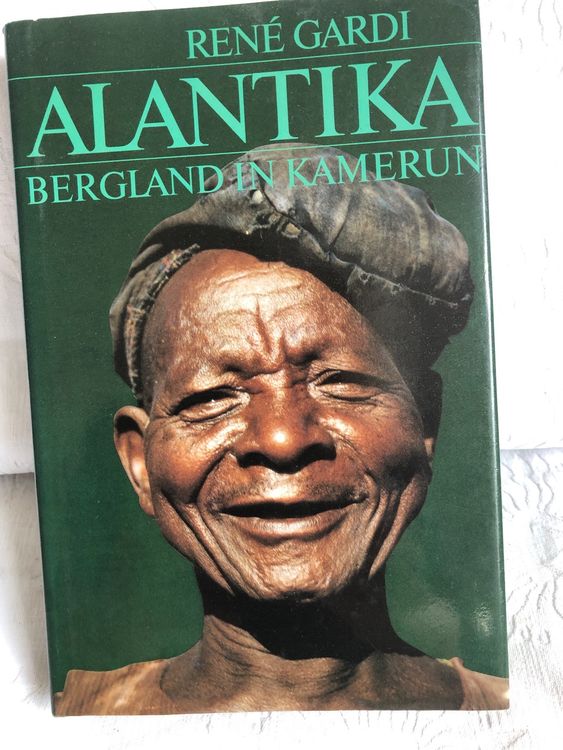 ALANTIKA, René Gardi, Vergessenes Bergland in Kamerun, 1981 (Neu ...