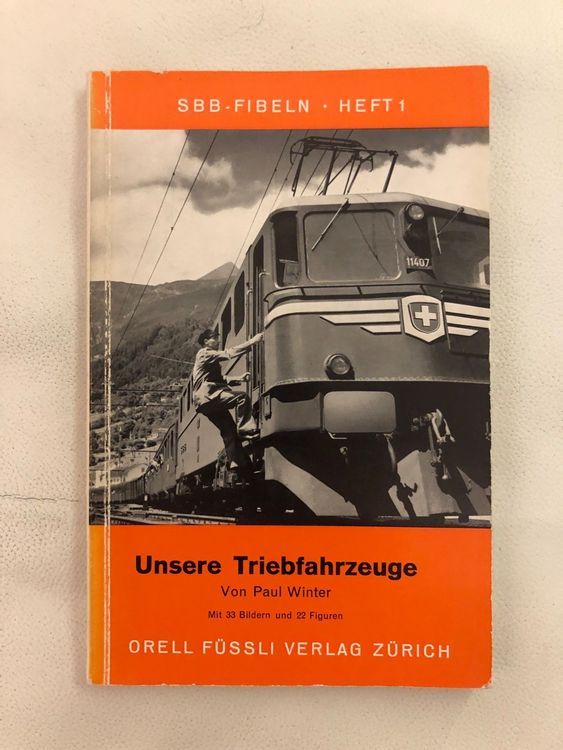 Buch Unsere Triebfahrzeuge (Gebraucht) in Nunningen für CHF 6 – mit Lieferung auf Ricardo kaufen