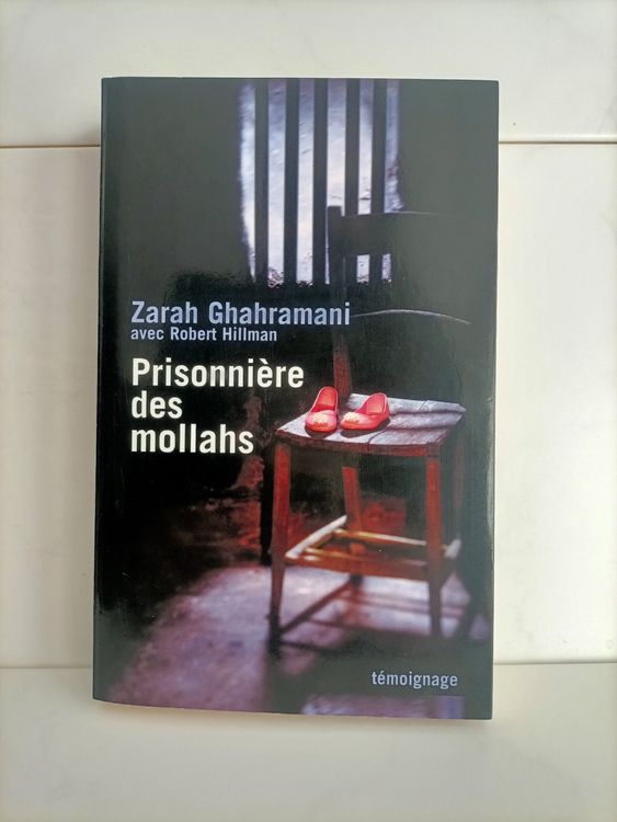 Prisonnière des mollahs / Zarah Ghahramani / France loisirs (D'occasion ...