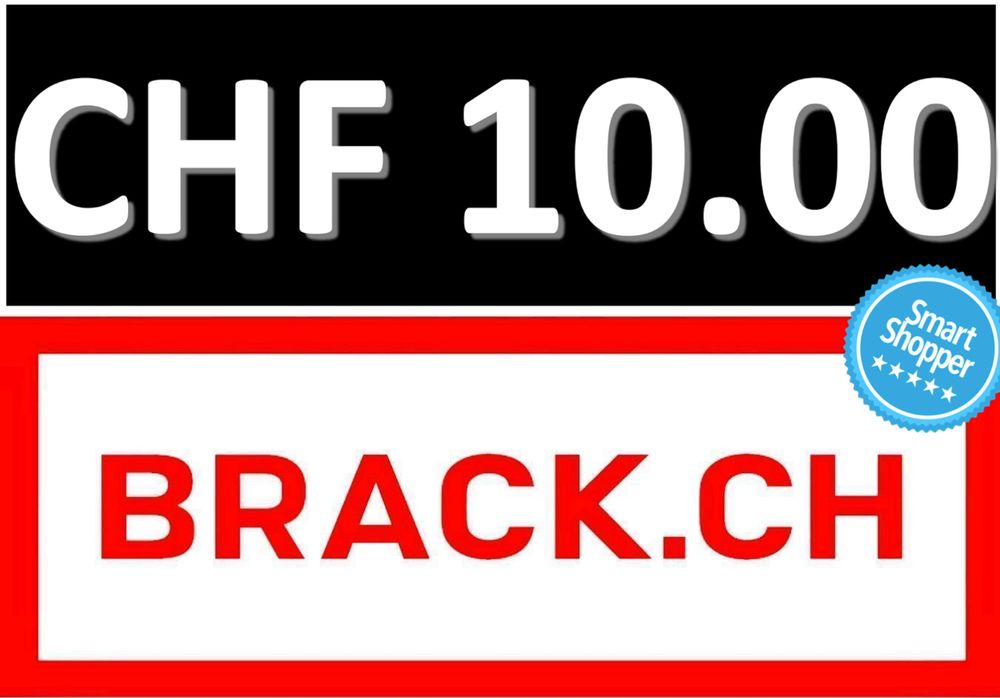 CHF 10.– BRACK Gutschein ab 80.– (Neu und originalverpackt) in Chur für CHF 1 – mit Lieferung ...
