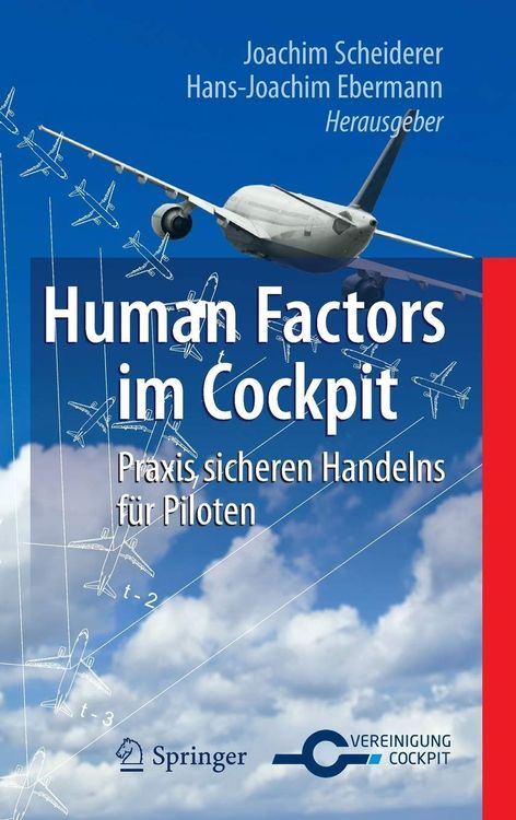 Human Factors im Cockpit - Praxis sicheren Handelns/Springer (Neu (gemäss Beschreibung)) in ...