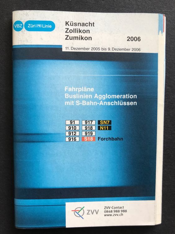 ZVV Fahrplan aus dem Jahre 2006 (Neu (gemäss Beschreibung)) in Feldmeilen für CHF 2 – mit ...