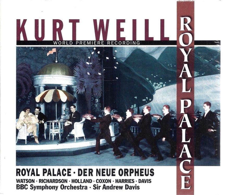 Kurt Weill ROYAL PALACE DER NEUE ORPHEUS Opera Contem CD neu | Kaufen ...