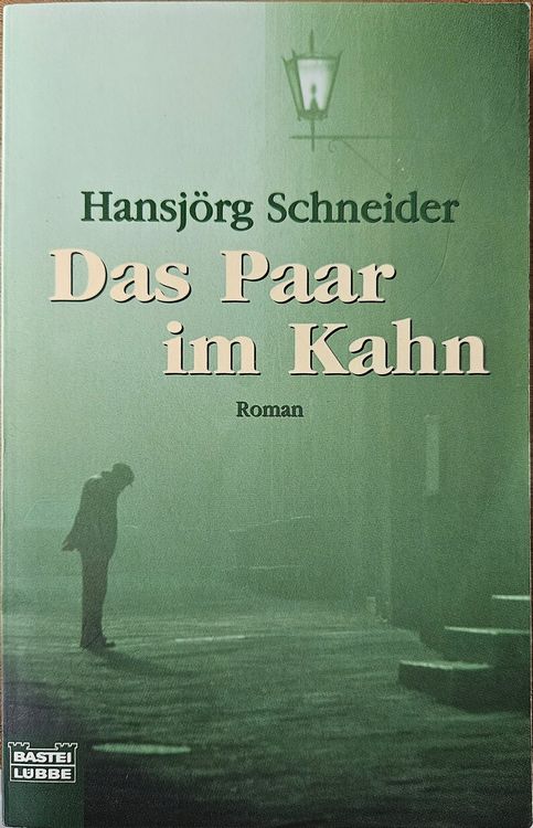 Hansjörg Schneider - Das Paar im Kahn - Band 3 (Gebraucht) in Hinwil ...