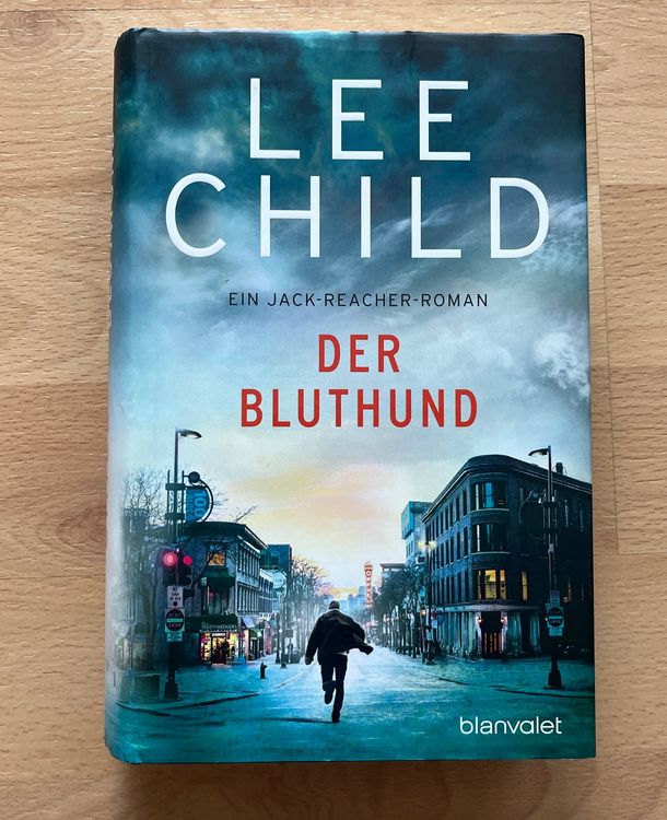 LEE CHILD, DER BLUTHUND (22 Reacher) (Neu (gemäss Beschreibung)) in ...