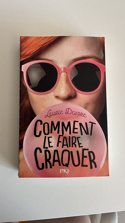 Comment le faire craquer - Laurie Devore (D'occasion) à Givisiez pour ...