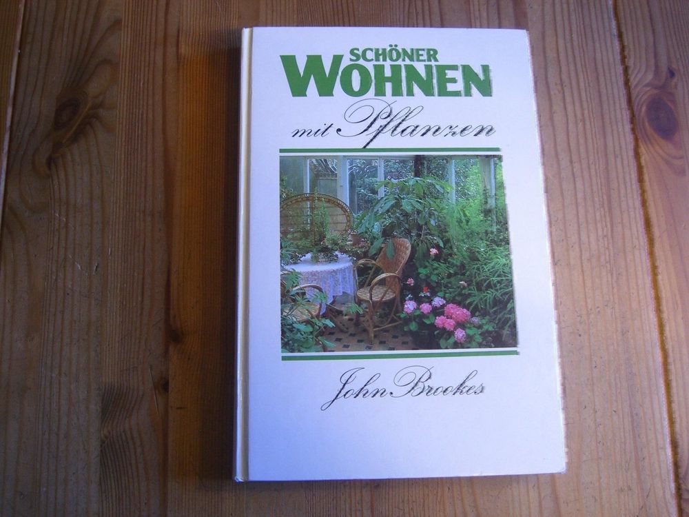 Schöner Wohnen m. Pflanzen"John Brookes" (Gebraucht) in Winterthur für ...