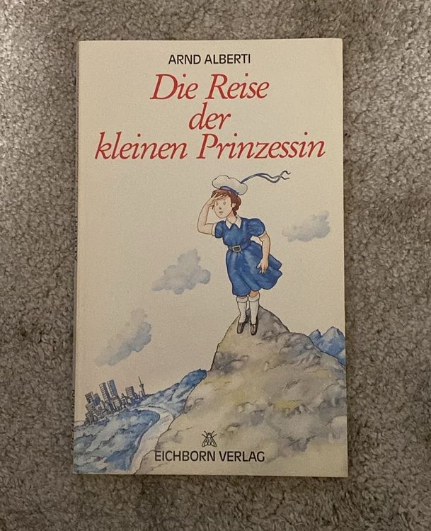 Die Reise der kleinen Prinzessin von Arnd Alberti (Gebraucht) in ...