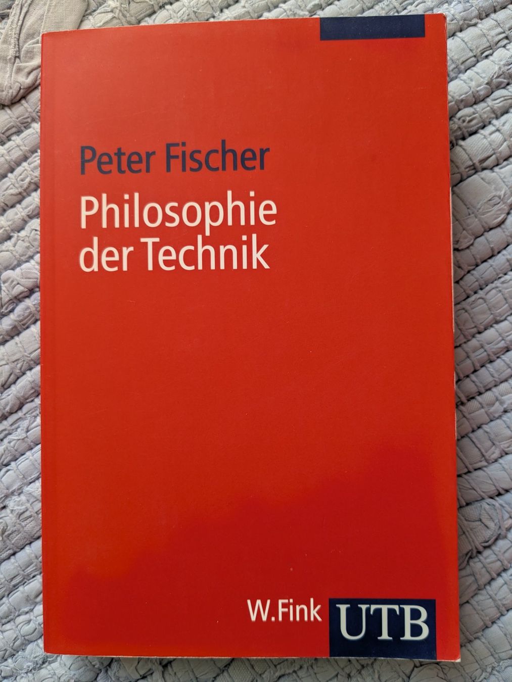 Peter Fischer: Philosophie der Technik (Gebraucht) in Wohlen AG für CHF 9 – mit Lieferung auf ...
