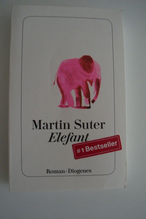 Martin Suter Elefant Diogenes Roman (Gebraucht) in Zürich für CHF 4.95 ...