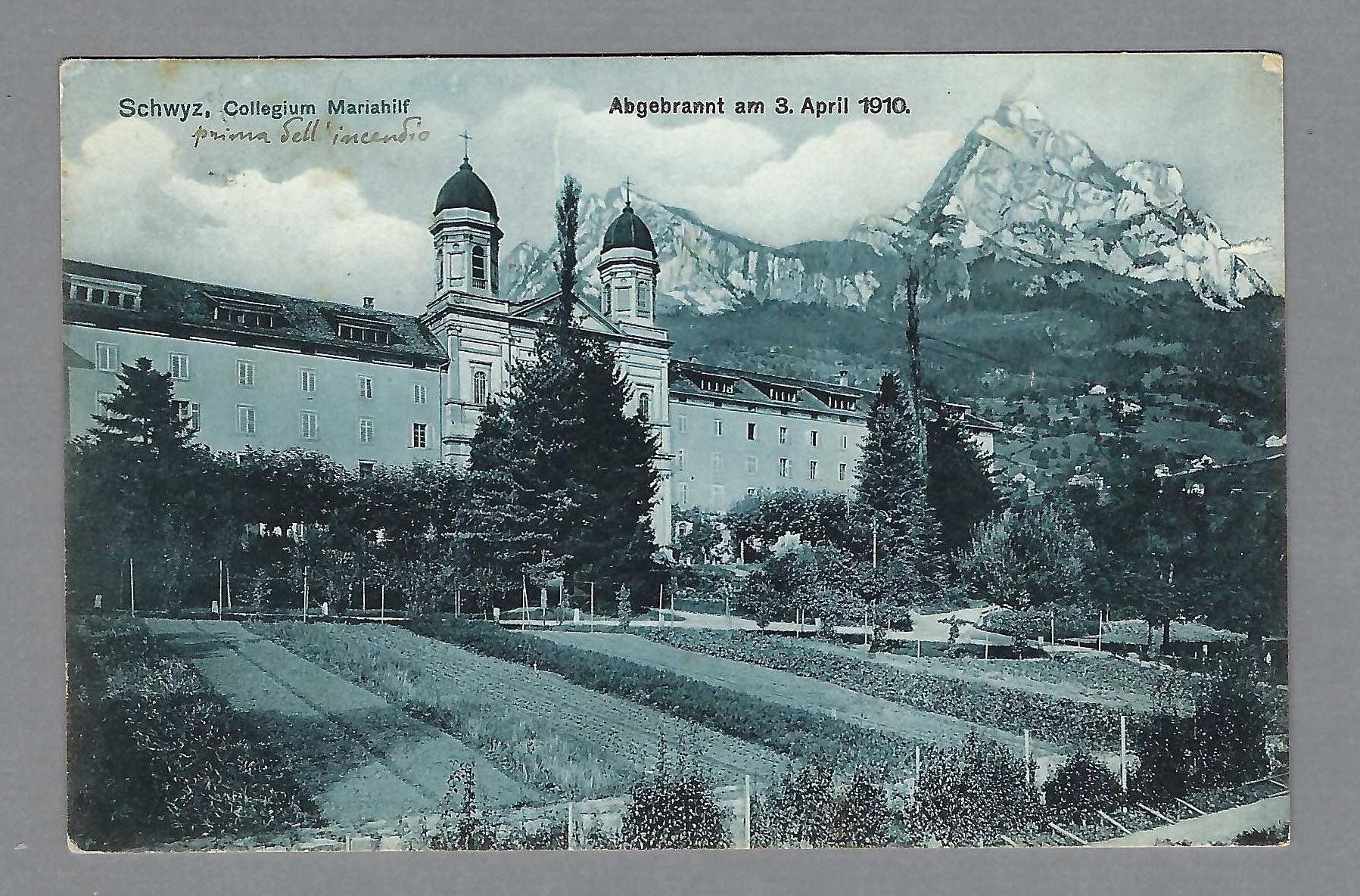 1911 SCHWYZ, COLLEGIUM MARIAHILF ABGEBRANNT AM 3. APRIL 1910 (Gebraucht ...