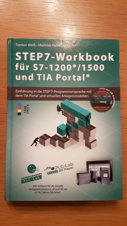 Step 7 Workbook für S7-1200/1500 und TIA Portal | Kaufen auf Ricardo
