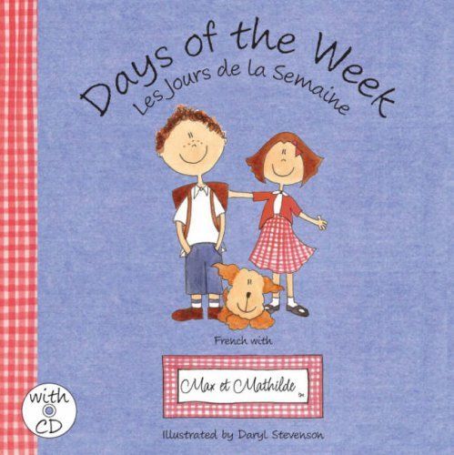 Max et Mathilde: Les Jours de la Semaine - Days of the Week | Acheter ...