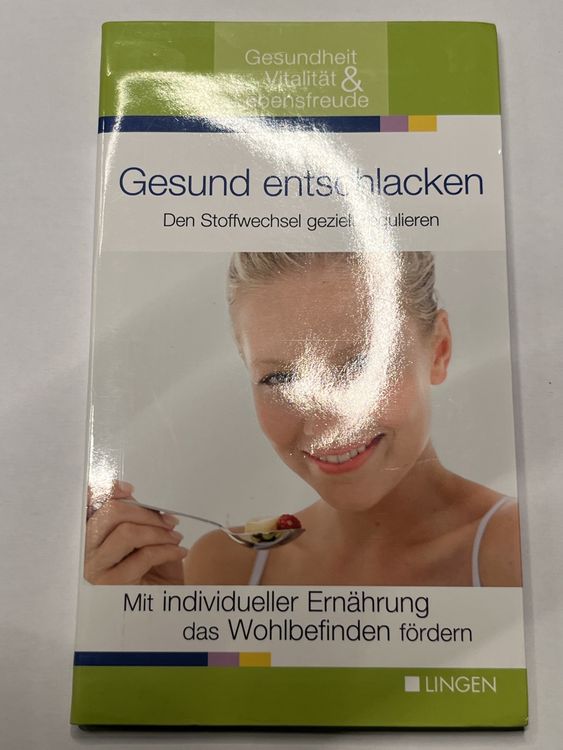 Ratgeber "Gesund entschlacken" Stoffwechsel anregen | Kaufen auf Ricardo