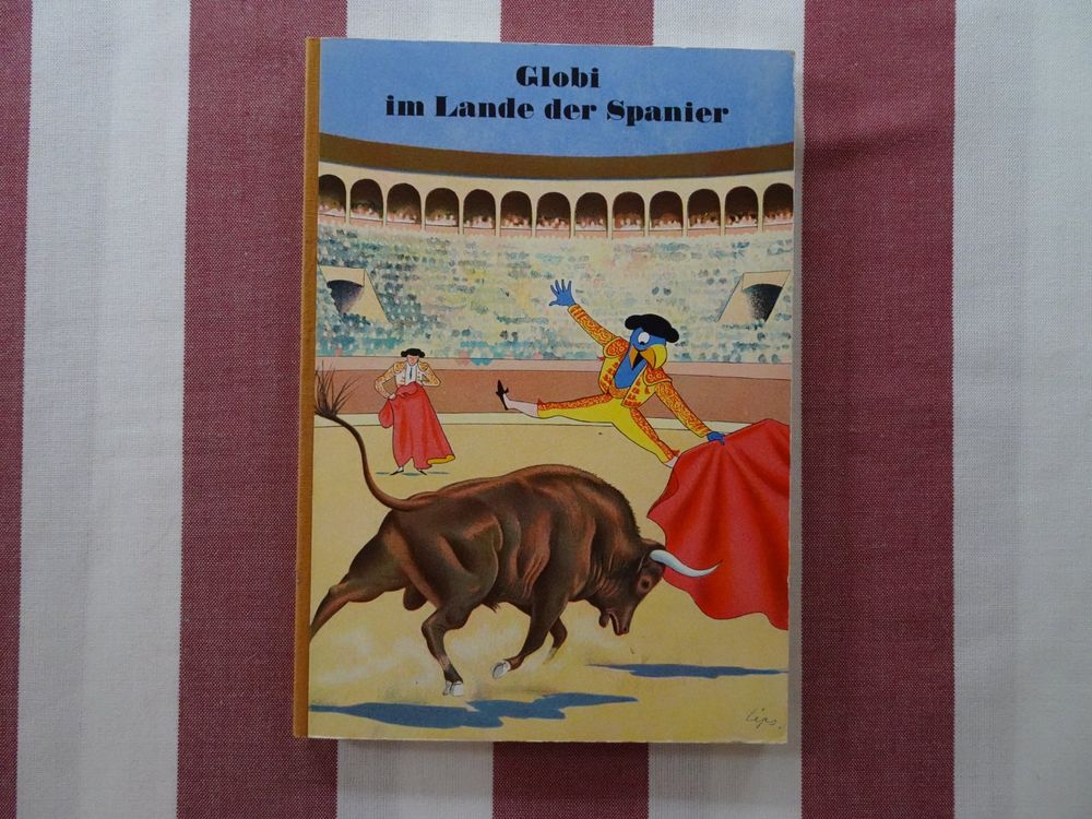 Globi im Lande der Spanier - TOP 2. Auflage - unbemalt- G949 (Gebraucht ...