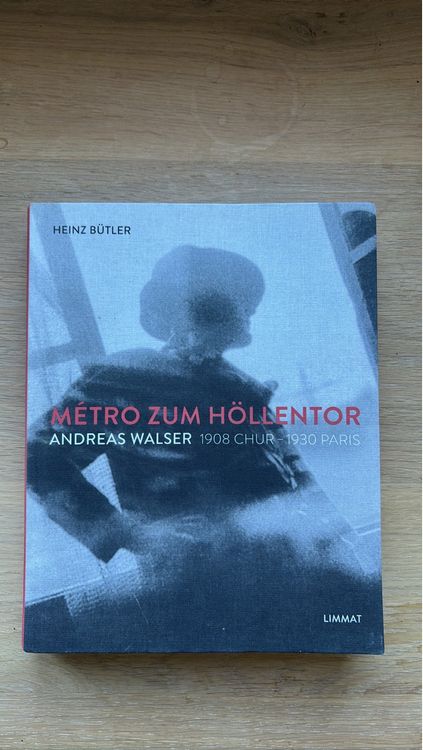 Andreas Walser: Métro zum Höllentor (Gebraucht) in Schaffhausen für CHF ...