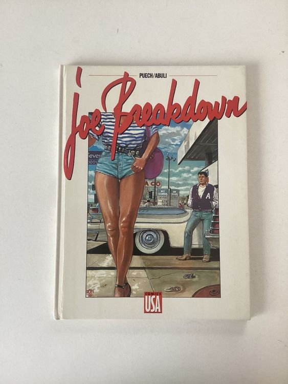 BD Joe Breakdown Eric Puech/Sanchez Abuli Comics USA (Gebraucht) in Meyrin für CHF 8 – mit ...