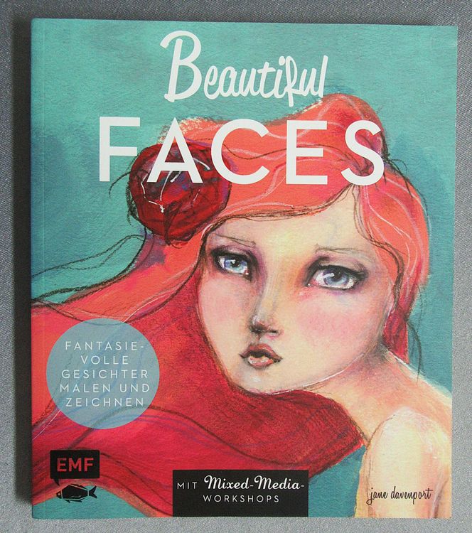 Beautiful Faces - fantasievolle Gesichter malen und zeichnen (Gebraucht ...