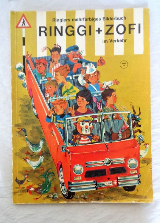 Ringgi + Zofi im Verkehr / Band 18 / Bilderbuch 1965 | Kaufen auf Ricardo