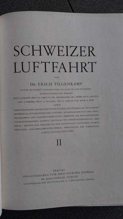 Schweizer Luftfahrt von Dr.Erich Tilgenkamp 1941/42/43 (Gebraucht) in Roggwil für CHF 52 – nur ...