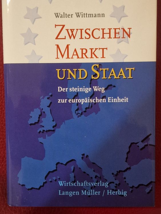 Walter Wittmann: Zwischen Markt und Staat | Kaufen auf Ricardo