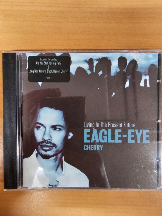 CD - Eagle-Eye Cherry – Living In The Present Future (Gebraucht) in ...