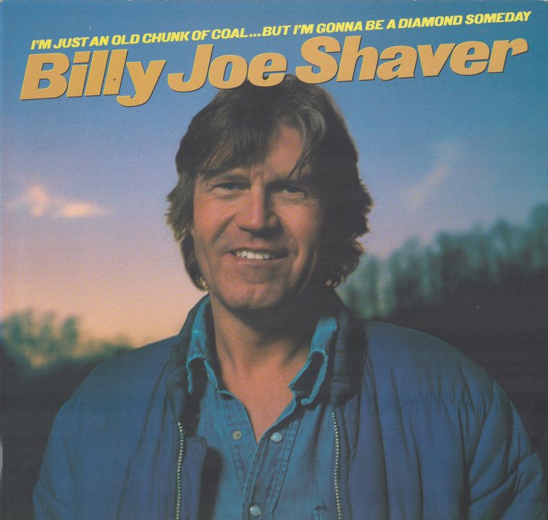 Billy Joe Shaver - I'm Just An Old Chunk Of Coal... (LP) | Kaufen auf ...