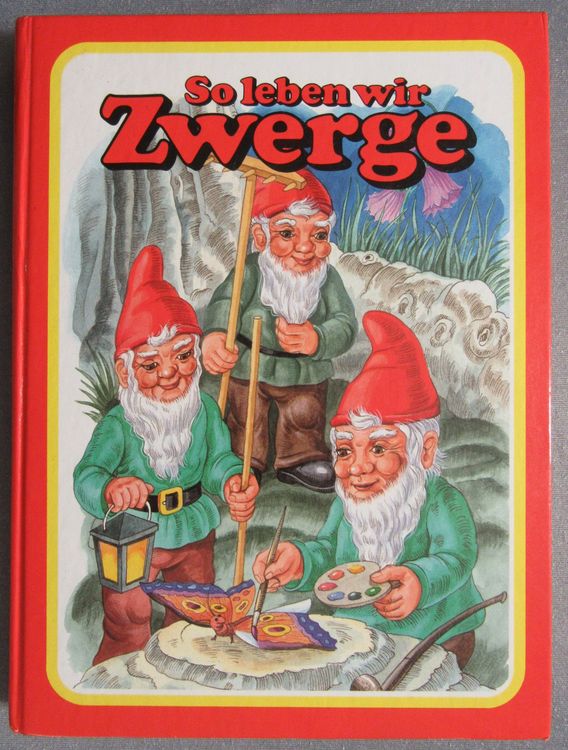 So leben wir Zwerge - Vorlesebuch von Marc Heinrich (Gebraucht) in ...