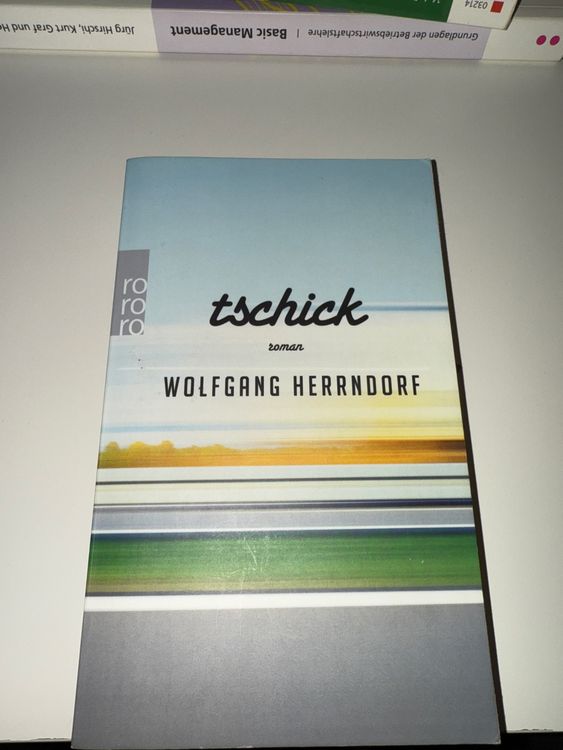 tschick Roman von Wolfgang Herrndorf, guter Zustand (Gebraucht) in ...