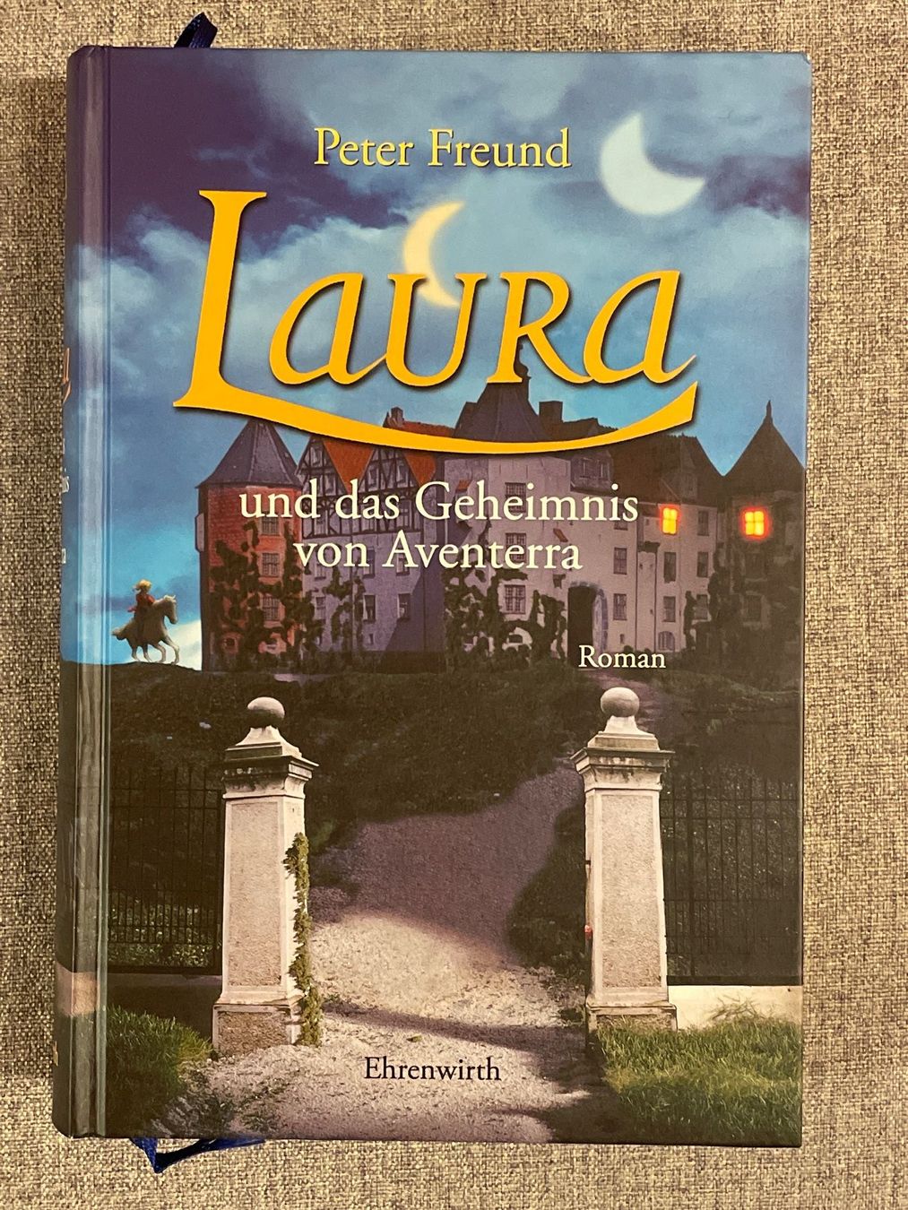 PETER FREUND Laura Und Das Geheimnis Von Aventerra (Band 1) (Gebraucht ...