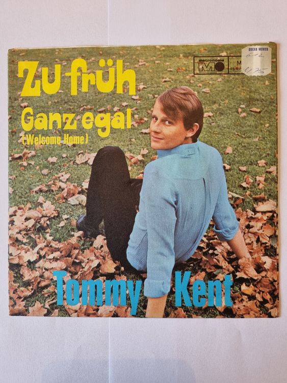 Tommy Kent - Zu Früh / Ganz egal - Single Schallplatte! (Gebraucht) in ...
